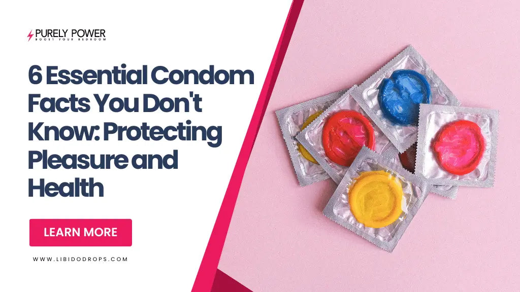 6 Essential Condom Facts You Don't Know: Protecting Pleasure and – THROBBS™